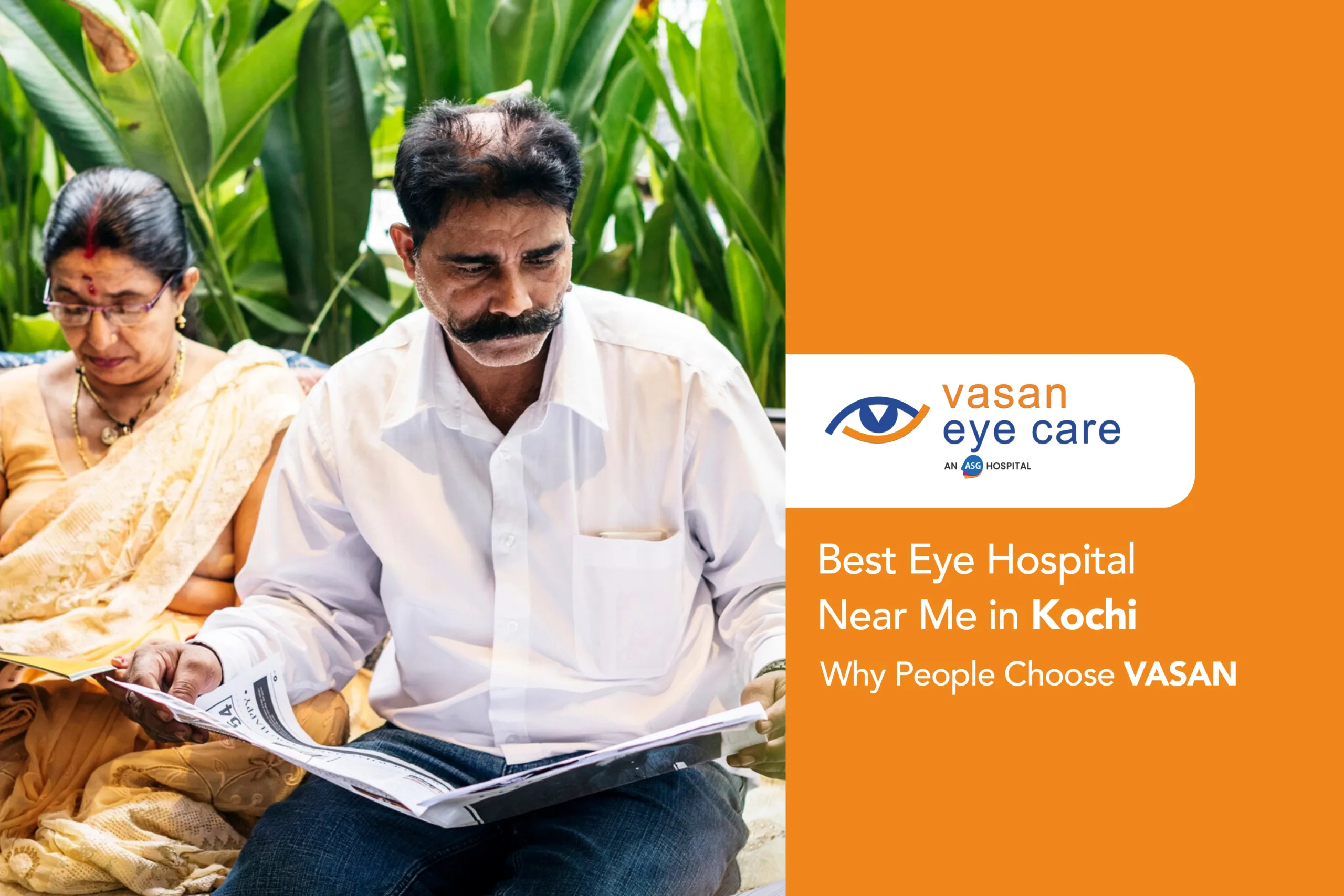 Best Eye Hospital Near Me in Kochi – Why People Trust Vasan