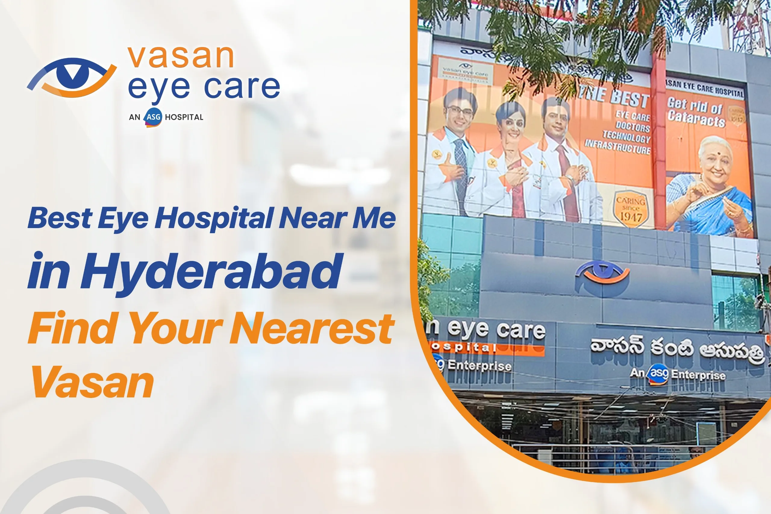 Eye Hospital Near Me in Hyderabad | Vasan Eye Care Locations
